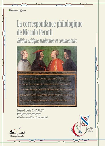 La correspondance philologique de Niccolò Perotti, édition critique ...